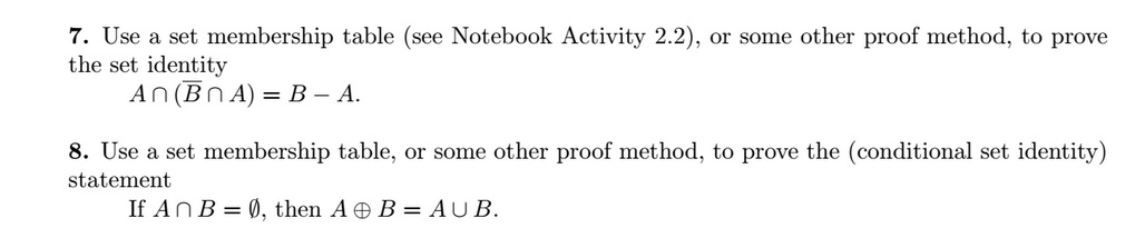 Solved 7. Use a set membership table (see Notebook Activity | Chegg.com