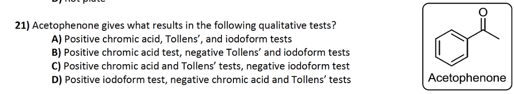 Solved Acetophenone gives what results in the following | Chegg.com