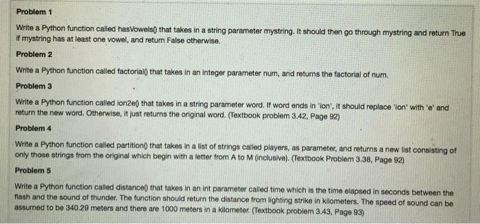 Solved Write a Python function called hasVowels() that takes | Chegg.com