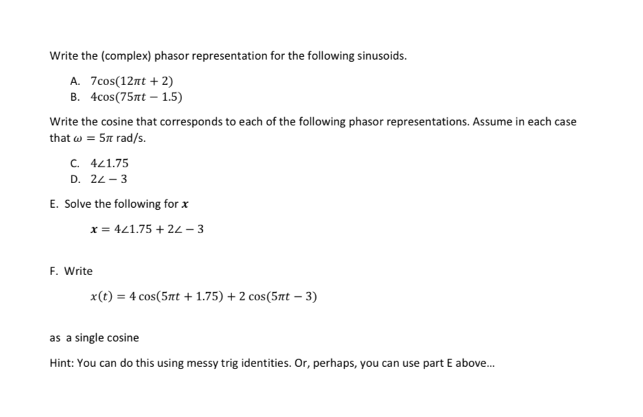 Solved Write the (complex) phasor representation for the | Chegg.com