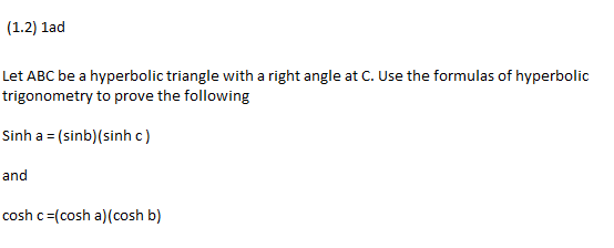 Solved Let ABC be a hyperbolic triangle with a right angle | Chegg.com