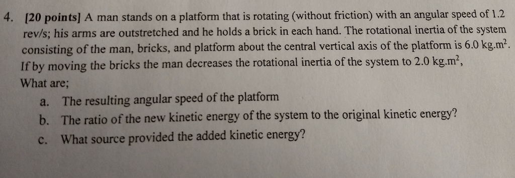 Solved 120 points] A man stands on a platform that is | Chegg.com