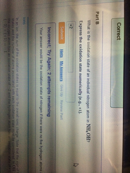 Solved Correct Part B What is the oxidation state of an | Chegg.com