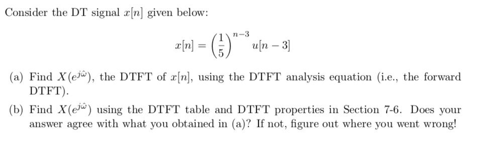 Solved Consider the DT signal a[n] given below: n-3 un 3 (a) | Chegg.com