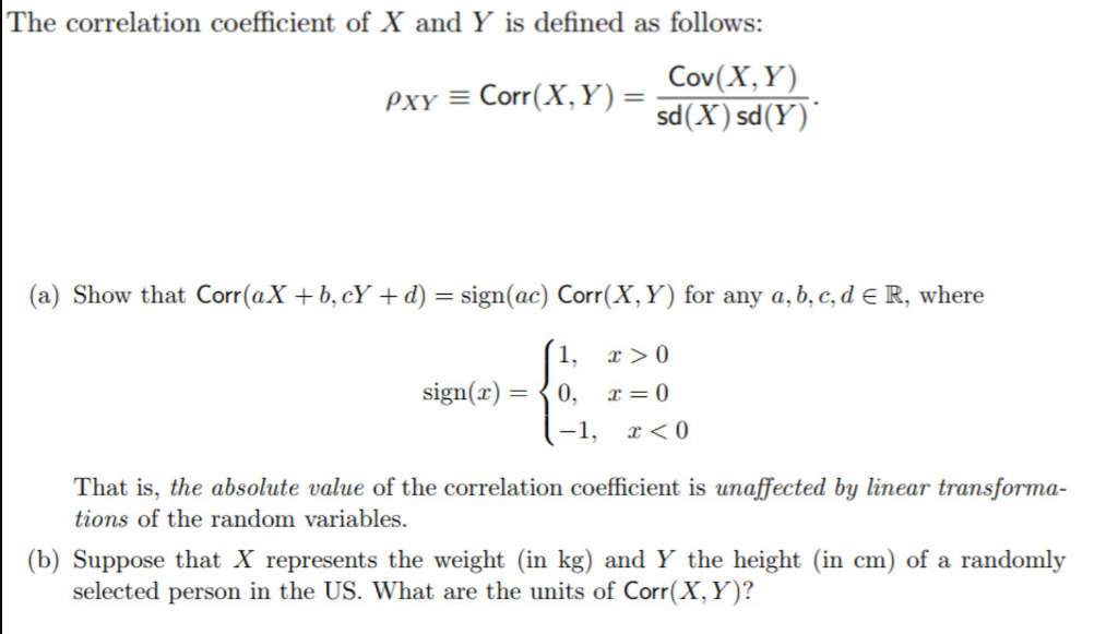 Solved The correlation coefficient of X and Y is defined as | Chegg.com