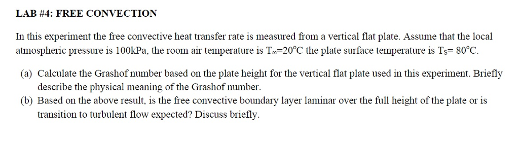 Solved LAB #4: FREE CONVECTION In this experiment the free | Chegg.com
