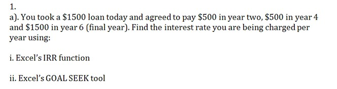 Use the Excel Spreadsheet ONLY to solve the problems. | Chegg.com