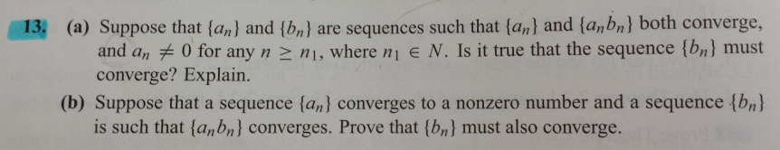 Solved Suppose that {an} and {bn} are sequences such that | Chegg.com
