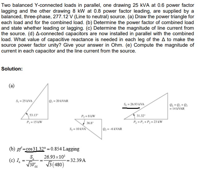 Solved Two balanced Y-connected loads in parallel, one | Chegg.com