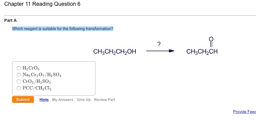 Solved Chapter 11 Reading Question 6 Part A Which reagent is | Chegg.com