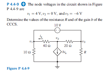Solved P 4.4-9 The node voltages in the circuit shown in | Chegg.com