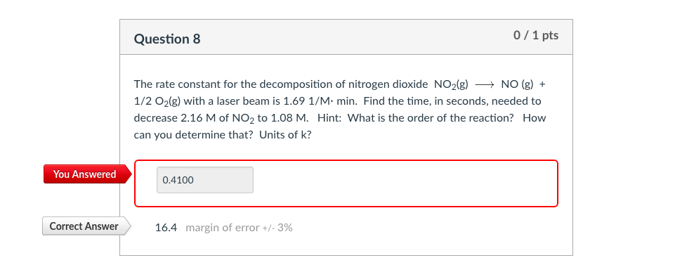 Solved Question 8 0/1 pts The rate constant for the | Chegg.com