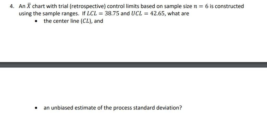 Solved An X chart with trial (retrospective) control limits | Chegg.com