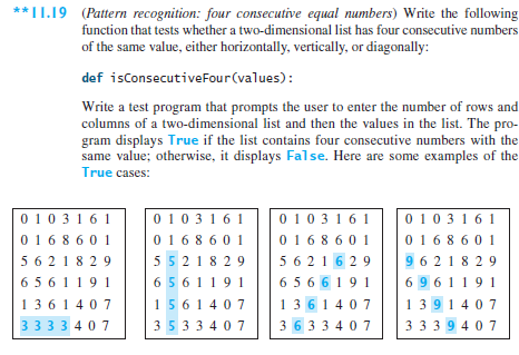 Solved **11.19 (Pattern recognition: four consecutive equal | Chegg.com