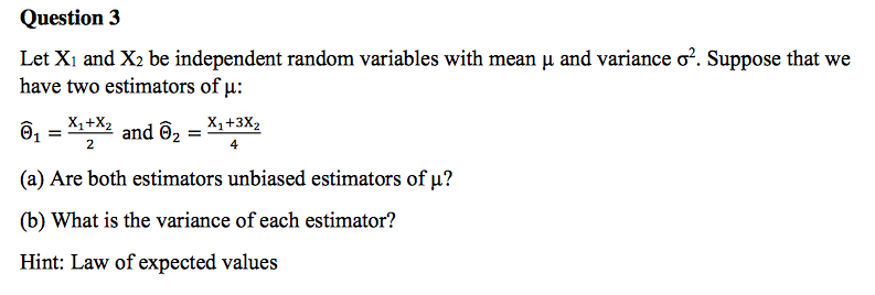 Solved Question 3 Let X1 and X2 be independent random | Chegg.com