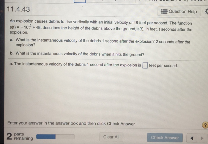 Solved An explosion causes debris to rise vertically with an | Chegg.com