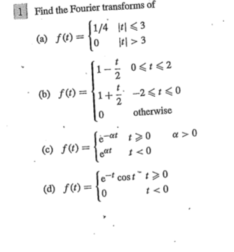 Solved 1 Prove the first shift theorem. 2 Find the Fourier | Chegg.com