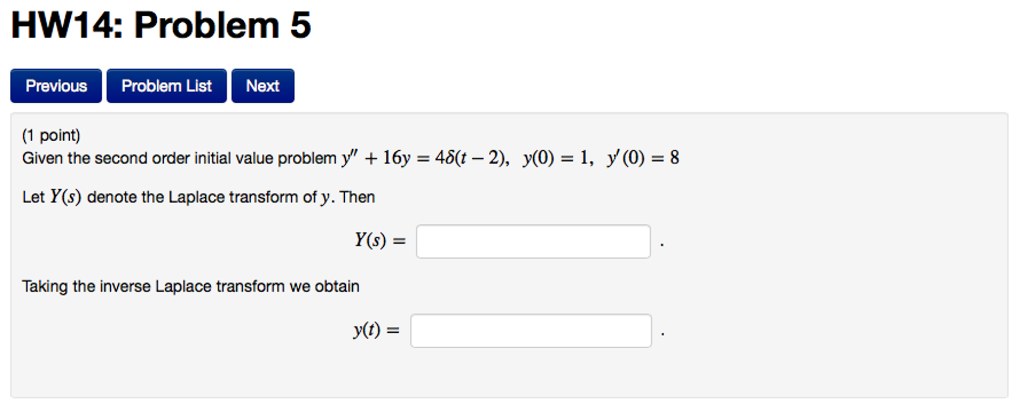 Solved Given the second order initial value problem y" + 16y | Chegg.com