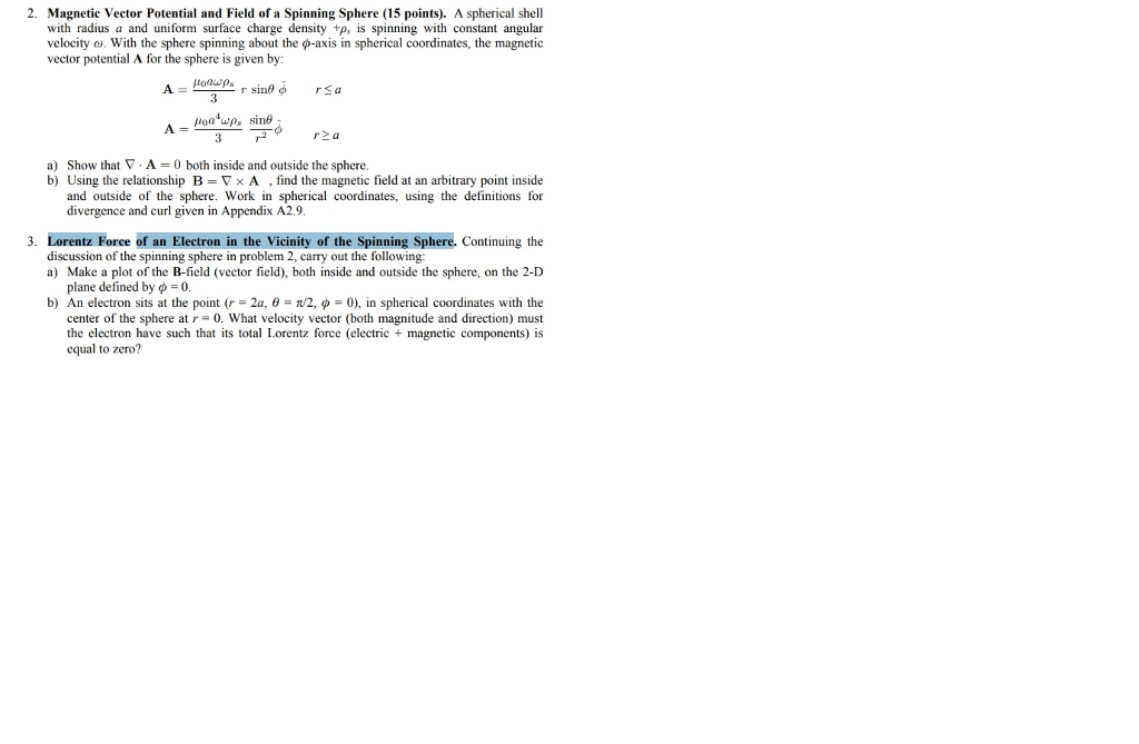 Solved 2. Magnetic Vector Potential and Field of a Spinning | Chegg.com