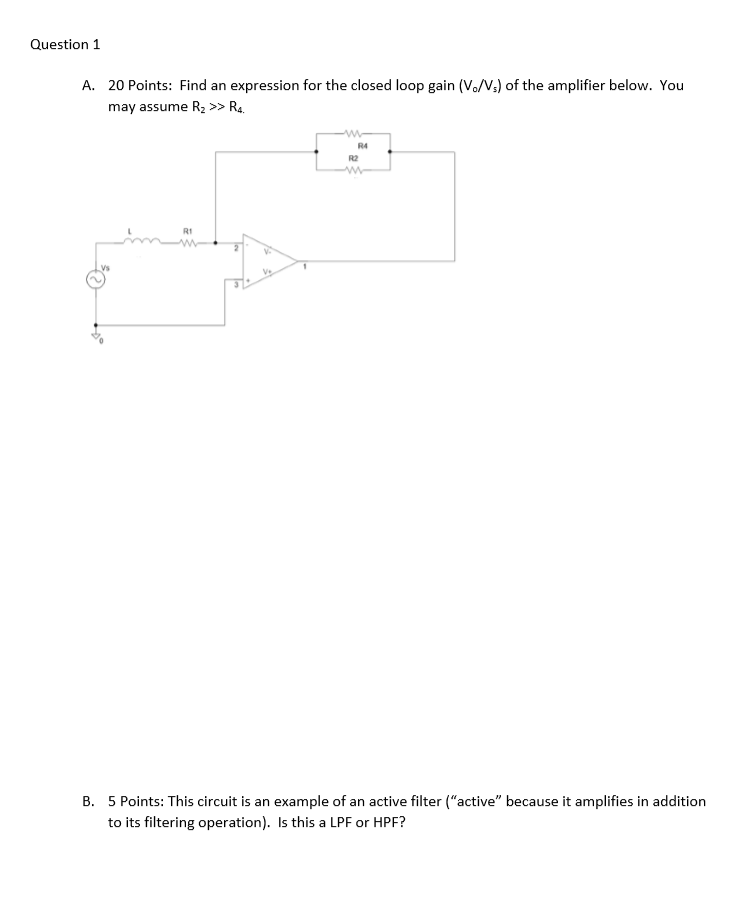 Solved Find an expression for the closed loop gain (V_0/V_s) | Chegg.com