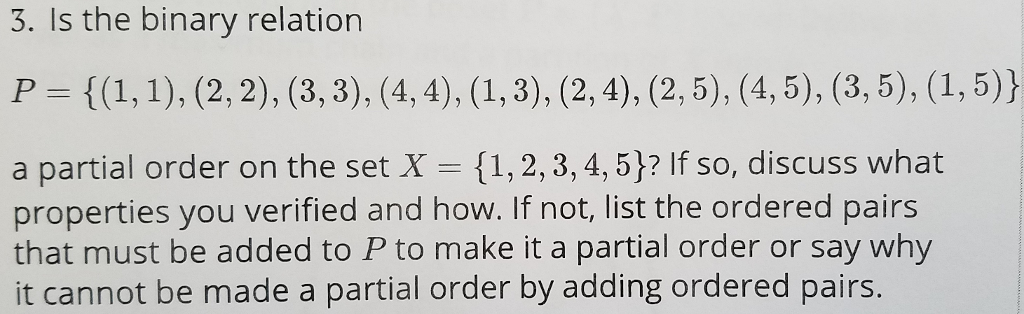 Solved 3 Is The Binary Relation P 11 22 33 