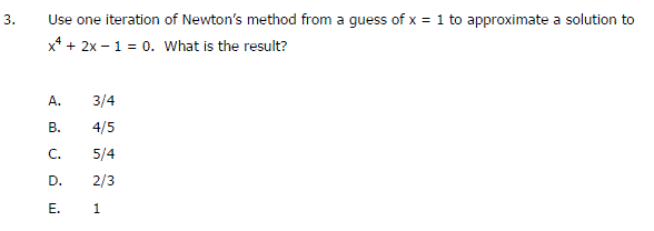 Solved Use one iteration of Newton's method from a guess of | Chegg.com