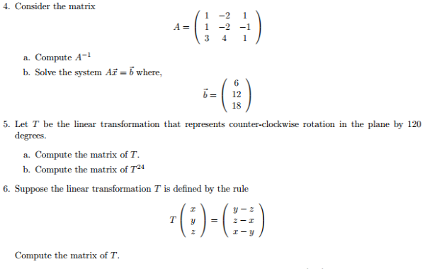 4. Consider the matrix A=(1 -2 1 1 -2 -1 3 4 1) a. | Chegg.com