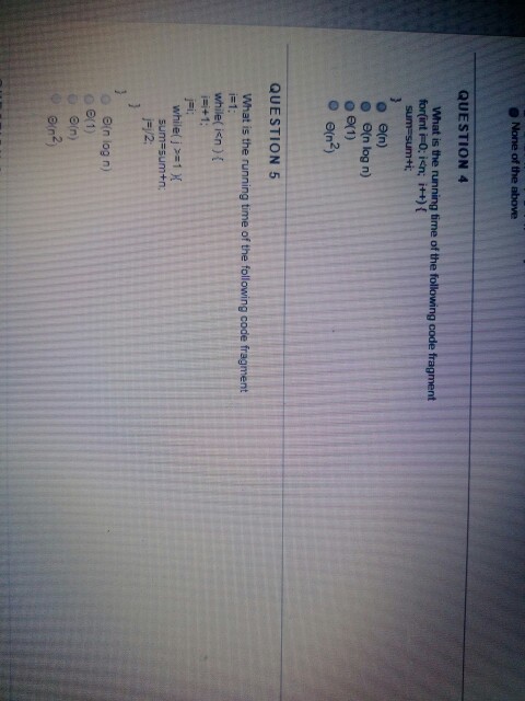 Solved of the QUESTION 4 What is the running time of the | Chegg.com