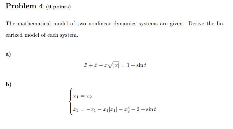 Solved Problem 4 (9 points) The mathematical model of two | Chegg.com