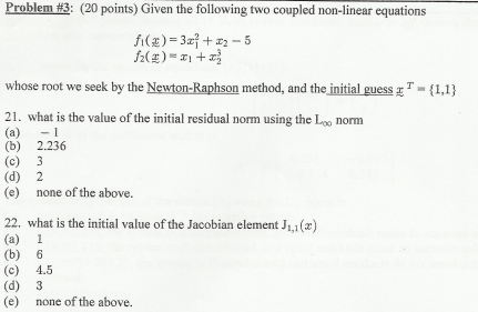 Solved Given the following two coupled non-linear equations | Chegg.com
