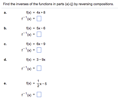 Solved Find the inverses of the functions in parts (a)-) by | Chegg.com