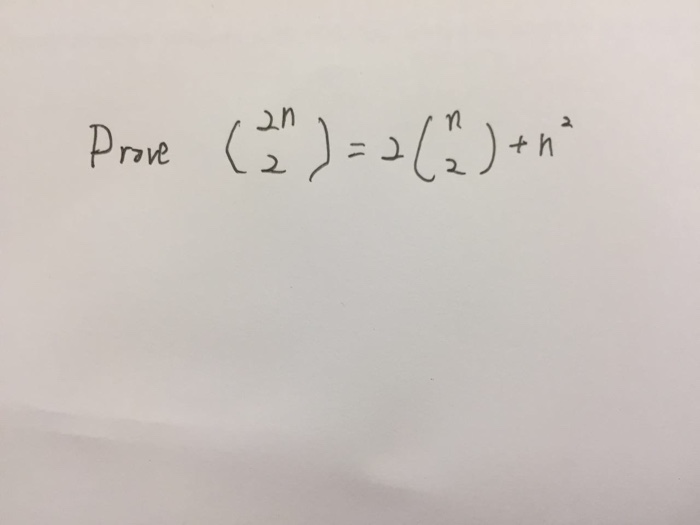 Solved Prove (2n 2) = 2 (n 2) + h^2 | Chegg.com