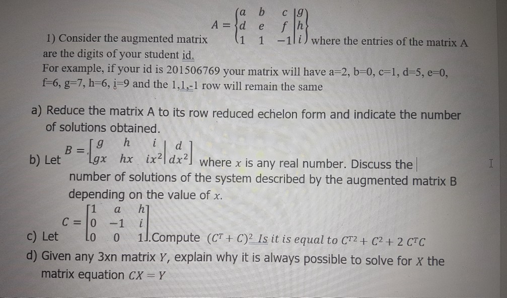 Solved a b c 1g) ed matrix 1 1 1 i) where the entries of the | Chegg.com