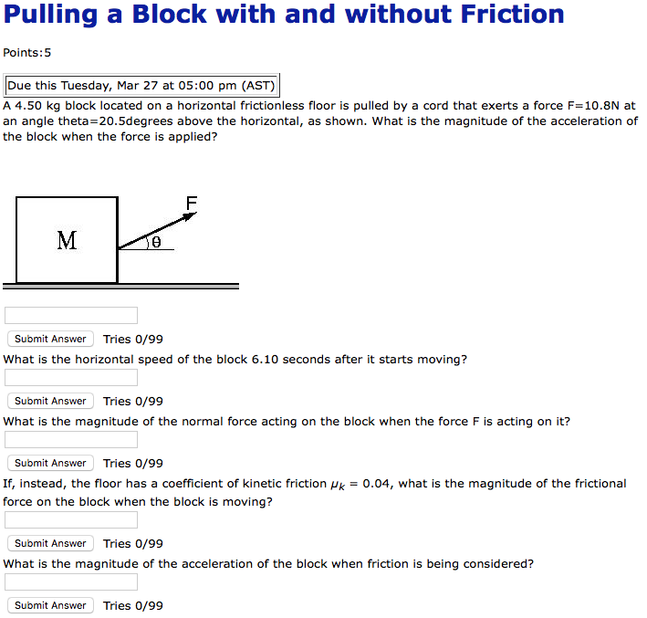 Solved Pulling a Block with and without Friction Points:5 | Chegg.com