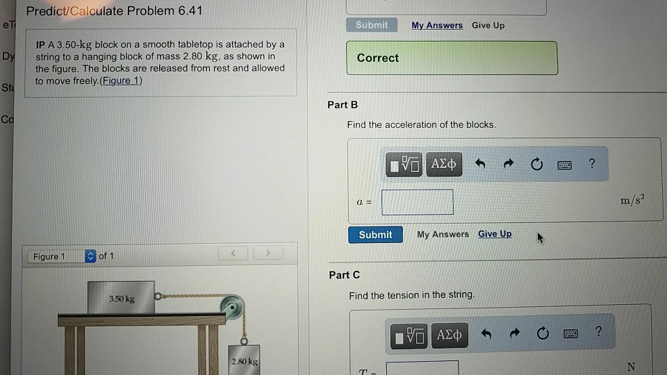 Solved Predict/Calculate Problem 6.41 Submit My Answers Give | Chegg.com
