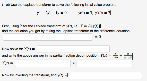 Solved Use the Laplace transform to solve the following | Chegg.com