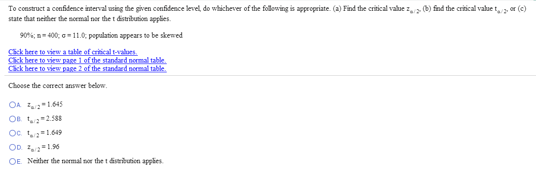 Solved To Construct A Confidence Interval Using The Given 5810