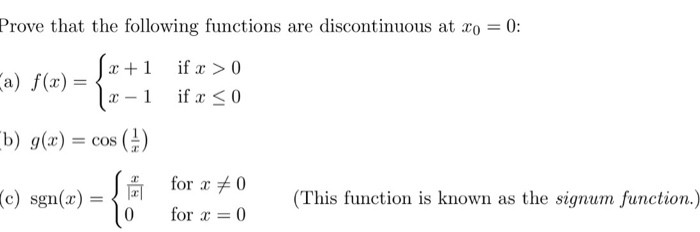 Solved Prove that the following functions are discontinuous | Chegg.com