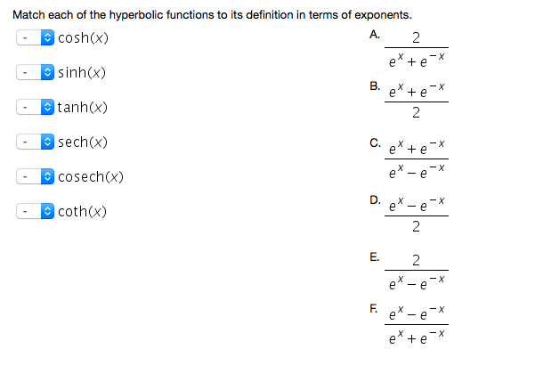 Solved Match each of the hyperbolic functions to its | Chegg.com