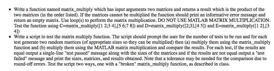 Solved Write a function named matrix_multiply which has | Chegg.com