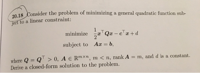 Solved Consider the problem of minimizing a general | Chegg.com