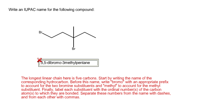 Solved Write an IUPAC name for the following compound: | Chegg.com