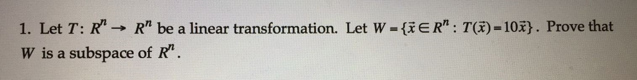 Solved Let R: R^n rightarrow R^n be a linear transformation. | Chegg.com