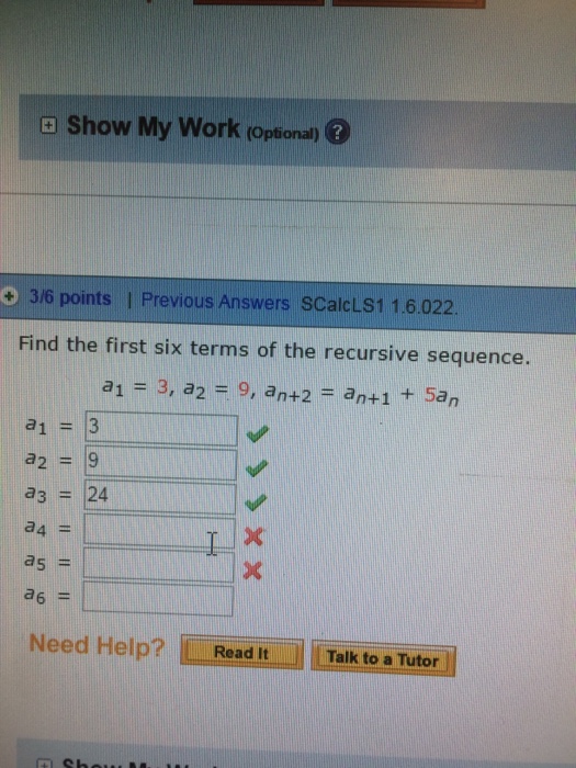 Solved Find the first six terms of the recursive sequence. | Chegg.com
