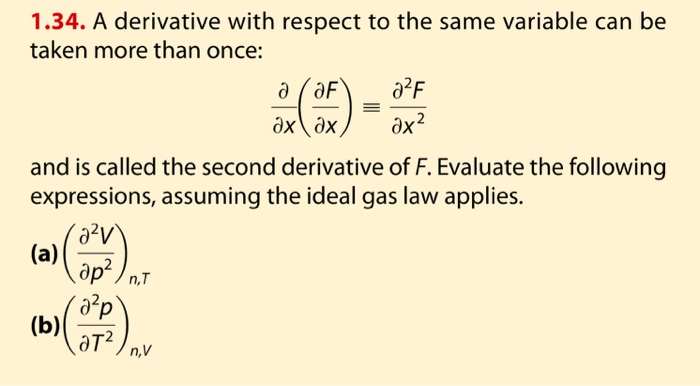 Solved A derivative with respect to the same variable can be | Chegg.com