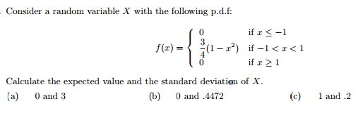 Solved Consider a random variable X with the following | Chegg.com