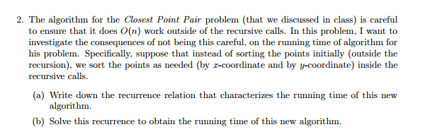 Solved The algorithm for the Closest Point Pair problem | Chegg.com