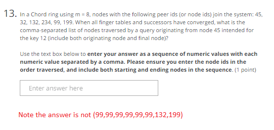 Solved In a Chord ring using m = 8, nodes with the following | Chegg.com
