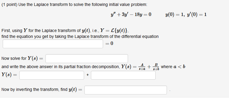 Solved Use the Laplace transform to solve the following | Chegg.com