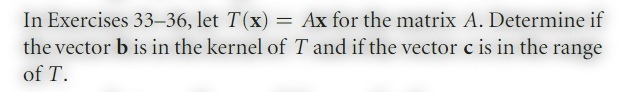 Solved In Exercises 33-36, let T(x) = Ax for the matrix A. | Chegg.com